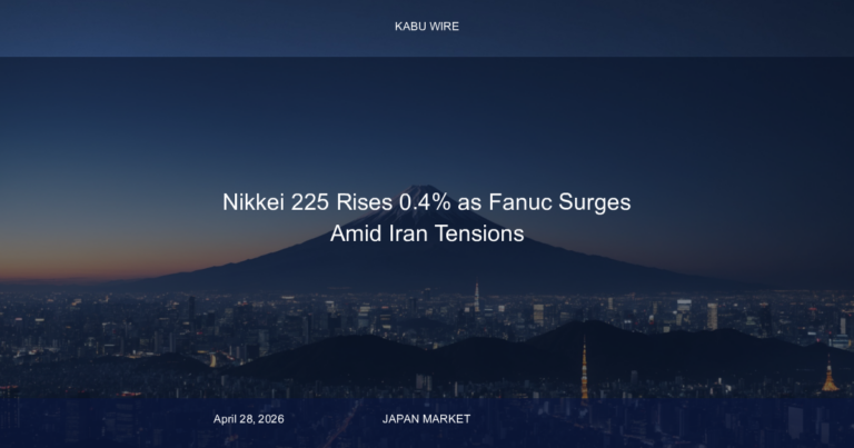 Nikkei 225 Rises 0.4% as Fanuc Surges Amid Iran Tensions - KabuWire